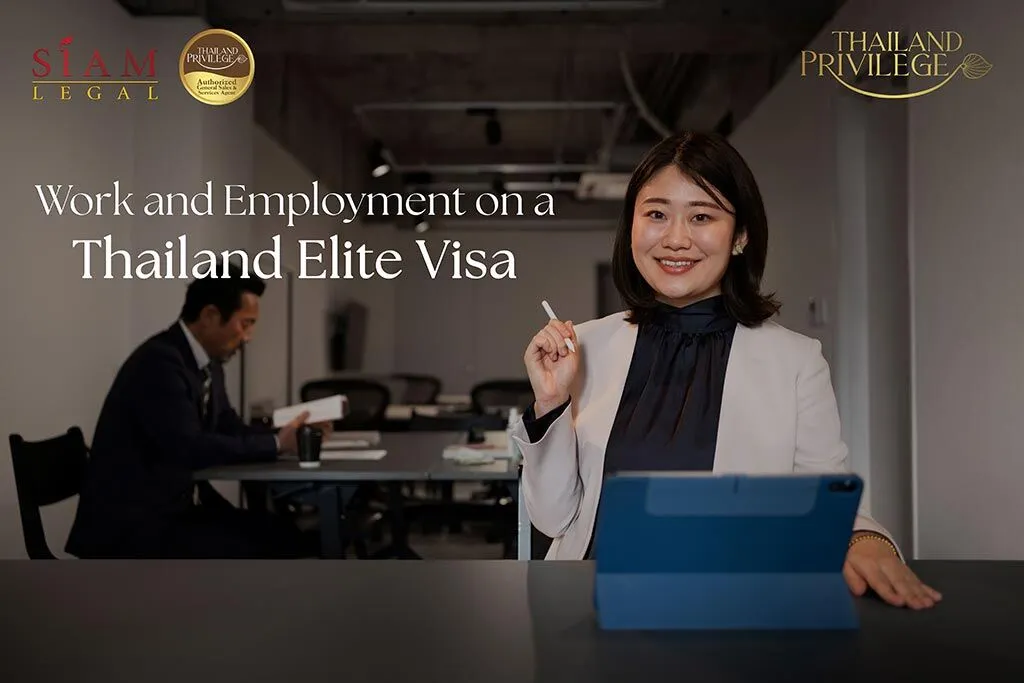 Work and Employment on a Thailand Elite Visa - Thailand Privilege Card ...